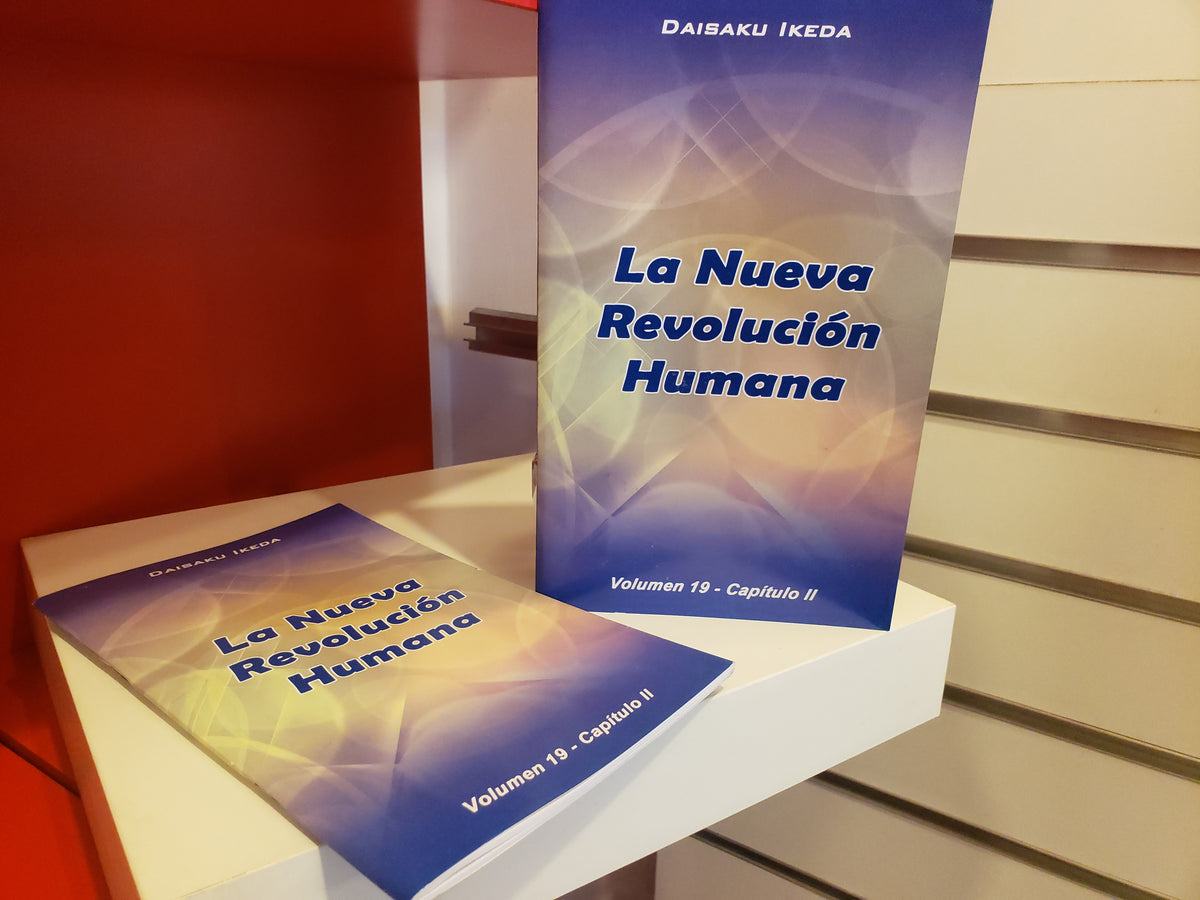 La Nueva Revolución Humana Volumen 19 - Cap II – Tienda Soka-SGI de Panamá